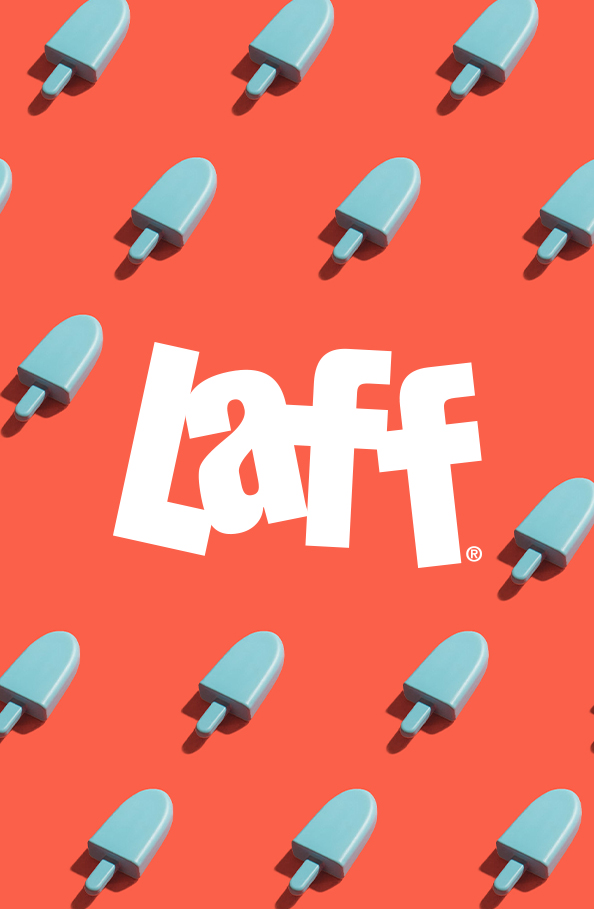 Laff | You Know You Want To