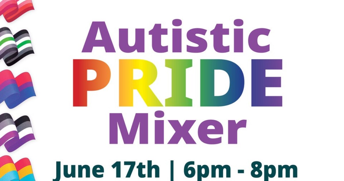 Autism Society to host Autistic Pride Mixer Saturday, June 17