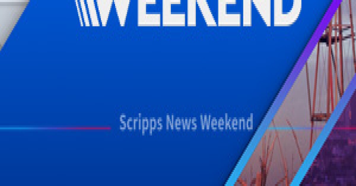 Scripps News Weekend