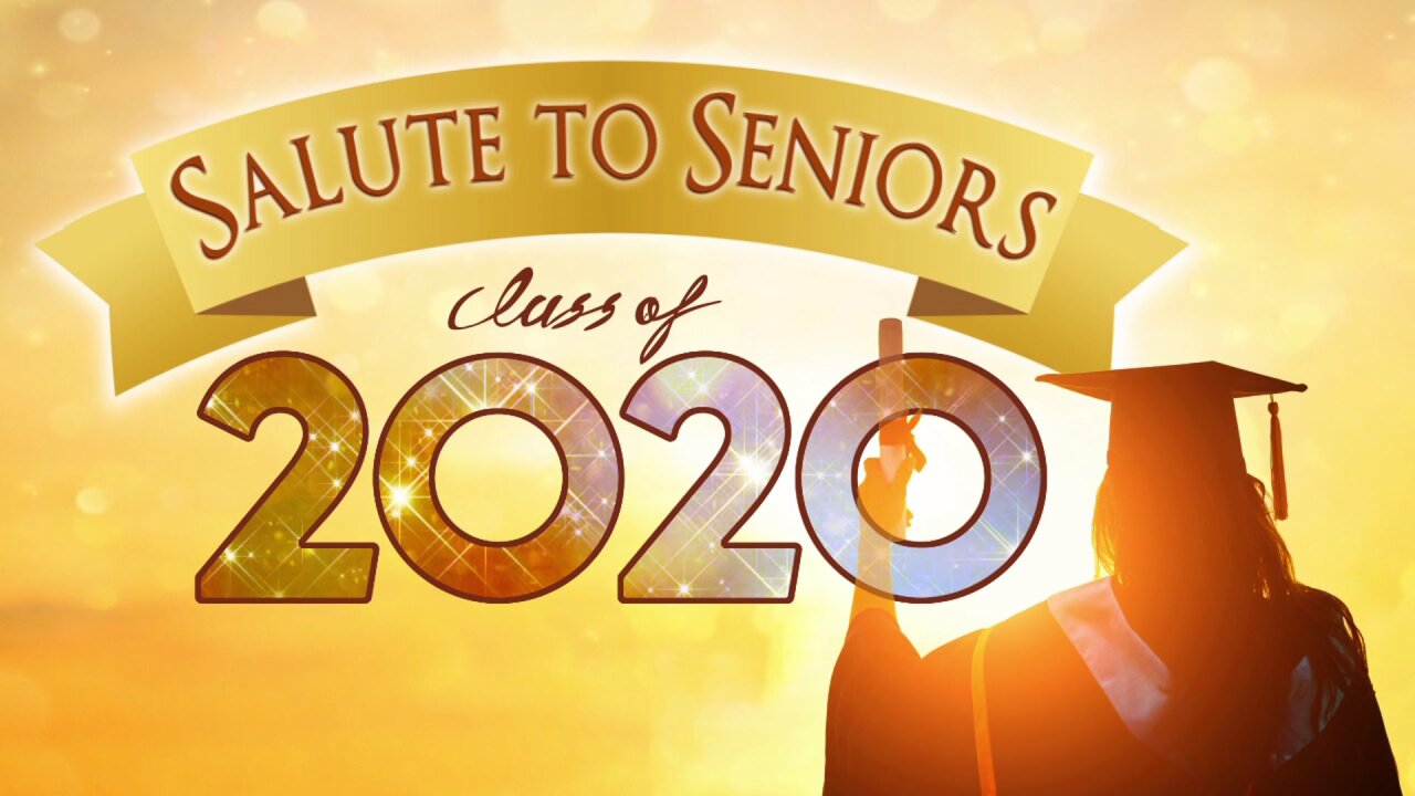 'Salute to Seniors' of the Class of 2020