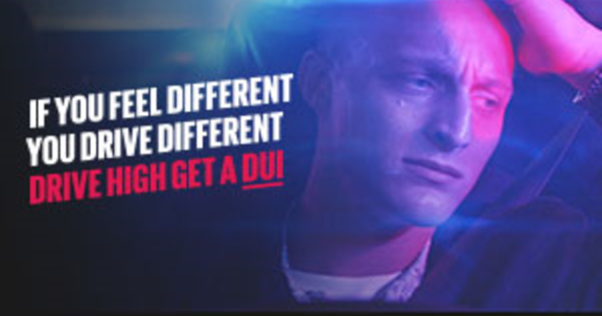'Drive High, Get a DUI' ad campaign launched by NHSTA